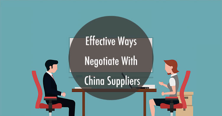 Effective Ways to negotiate with China suppliers | LazPanda